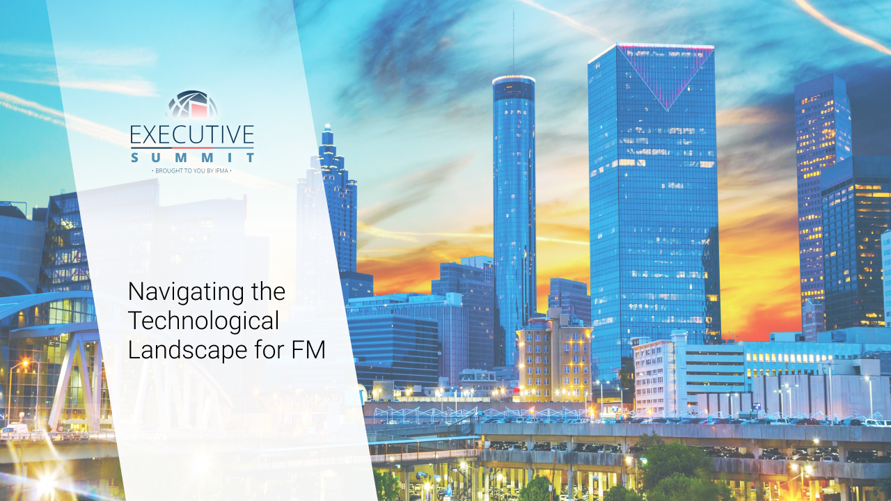 IFMA's Executive Summit 2024