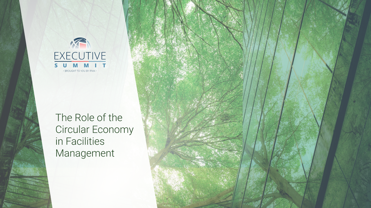 IFMA's Executive Summit 2025